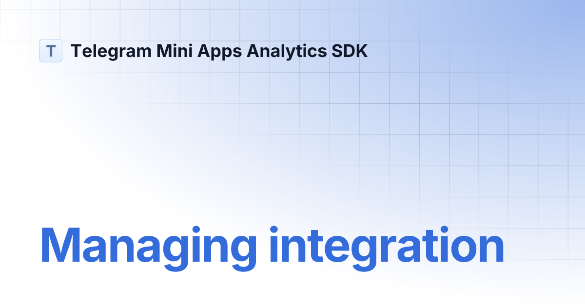 Bot | Telegram Mini Apps Analytics SDK